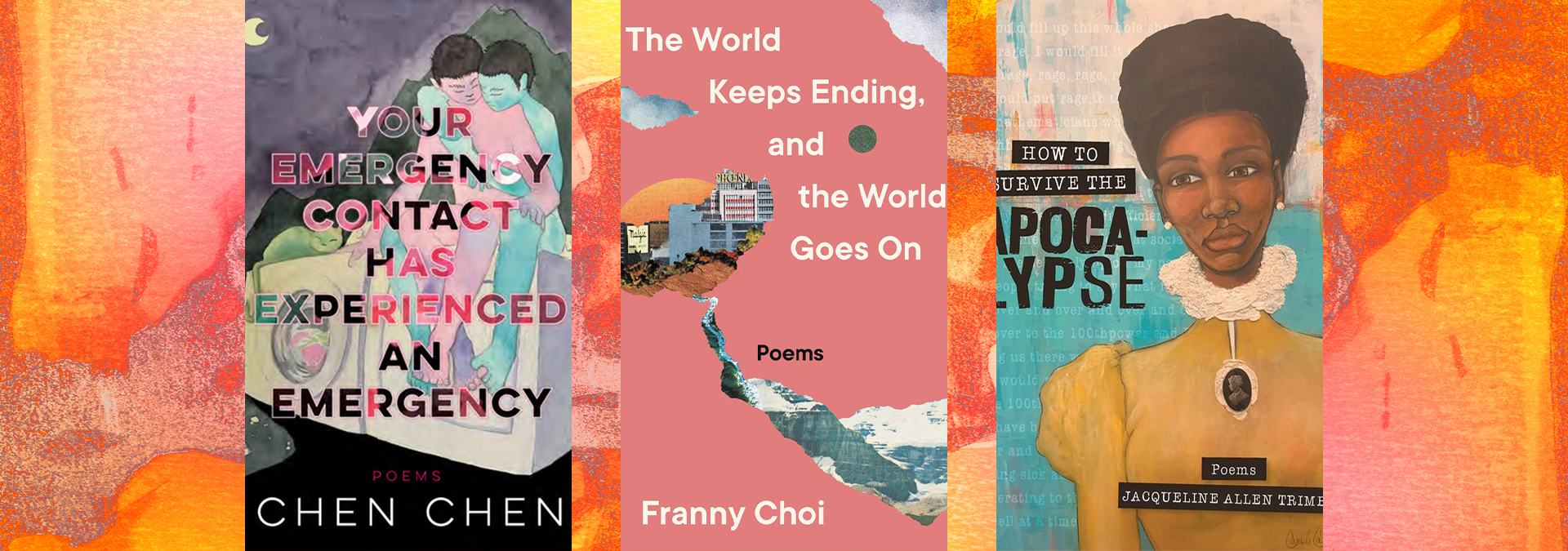 Poetry for the End of the World - Chicago Review of Books