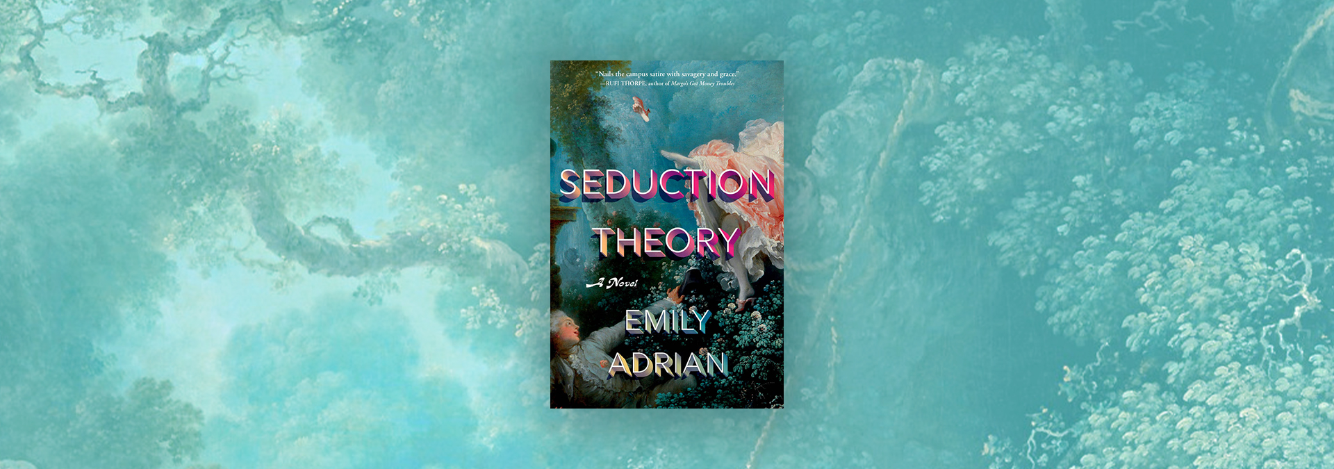 Can Stories Be True? Emily Adrian’s “Seduction Theory” - Chicago Review of Books